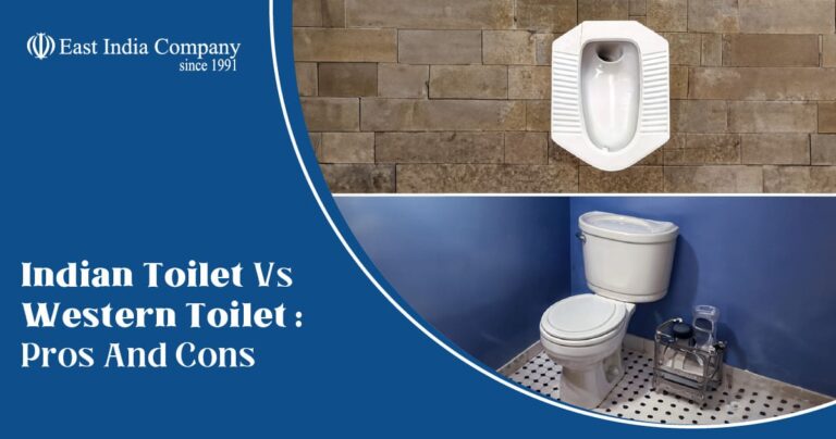 Indian Toilet Vs Western Toilet : 9 Pros And Cons - East India Company